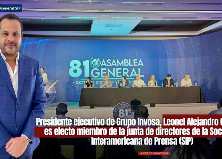 Presidente de Grupo Invosa Leonel Giannini electo miembro de la SIP